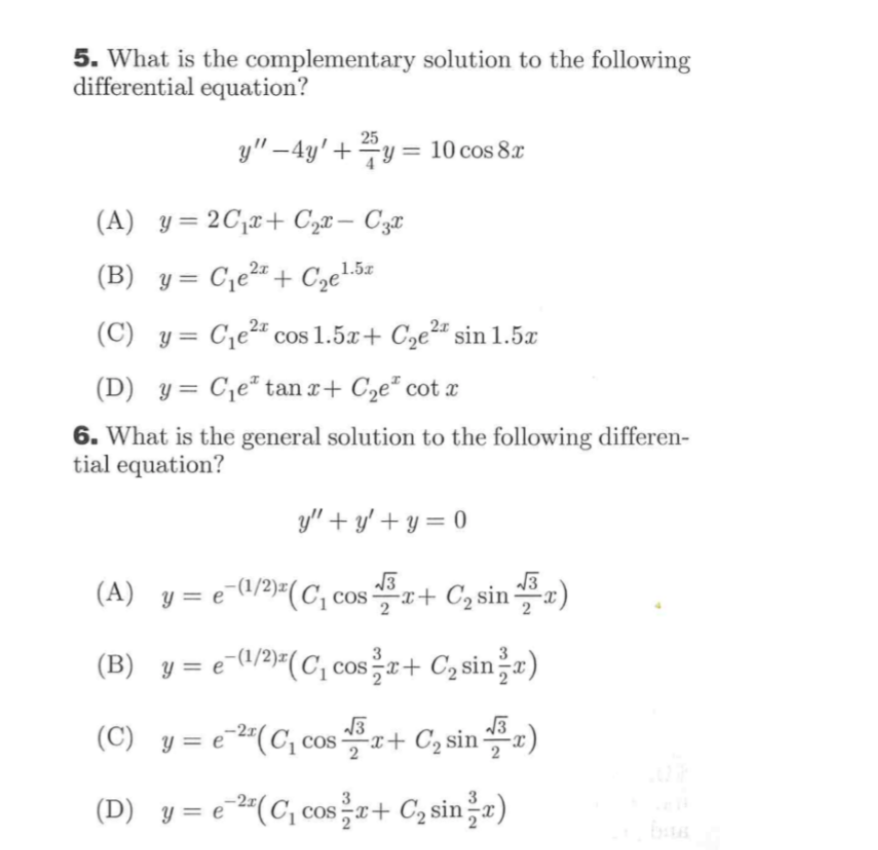 Solved 5. What is the complementary solution to the | Chegg.com
