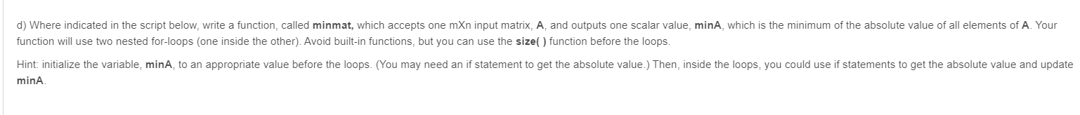 Solved function will use two nested for-loops (one inside | Chegg.com