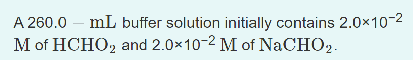 Solved A 2600−ml Buffer Solution Initially Contains 