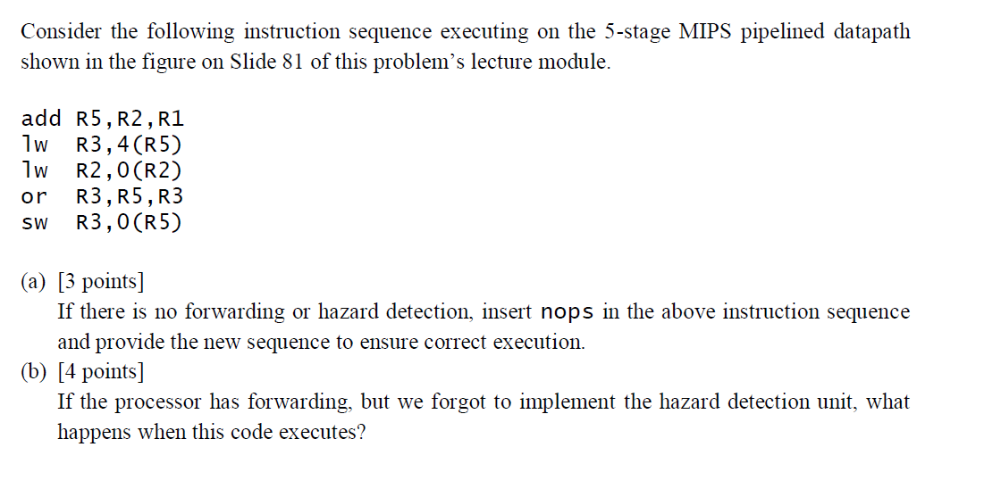Solved Consider The Following Instruction Sequence Executing 8441
