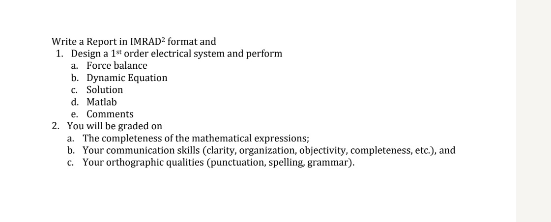 Solved Write a Report in IMRAD 2 format and 1. Design a 1st | Chegg.com