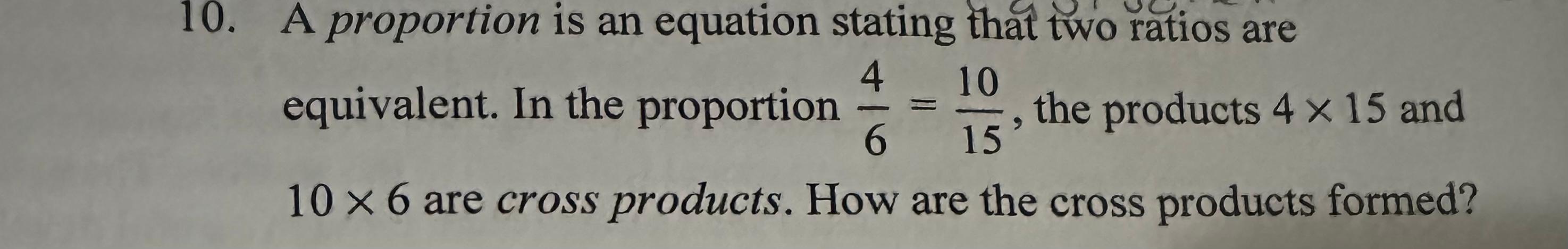 Solved A proportion is an equation stating that two ratios | Chegg.com