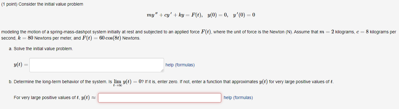 Solved (1 point) Consider the initial value problem | Chegg.com