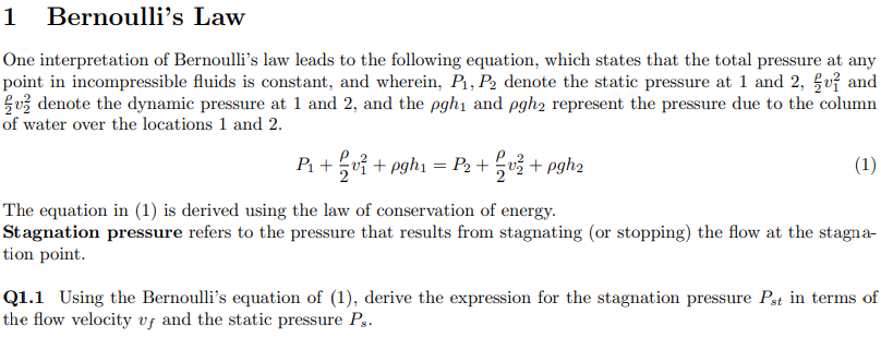 Solved Q1.1 Using the Bernoulli’s equation of (1), derive | Chegg.com
