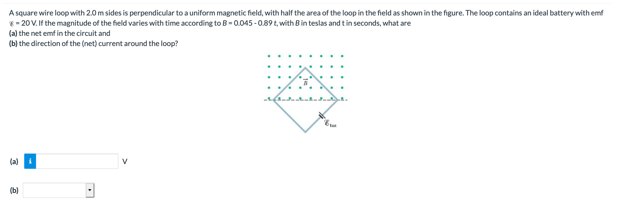 Solved A square wire loop with 2.0 m sides is perpendicular | Chegg.com