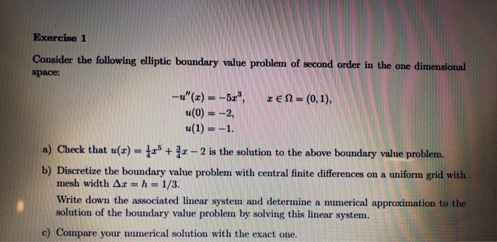 Solved Exercise 1 Consider the following elliptic boundary | Chegg.com
