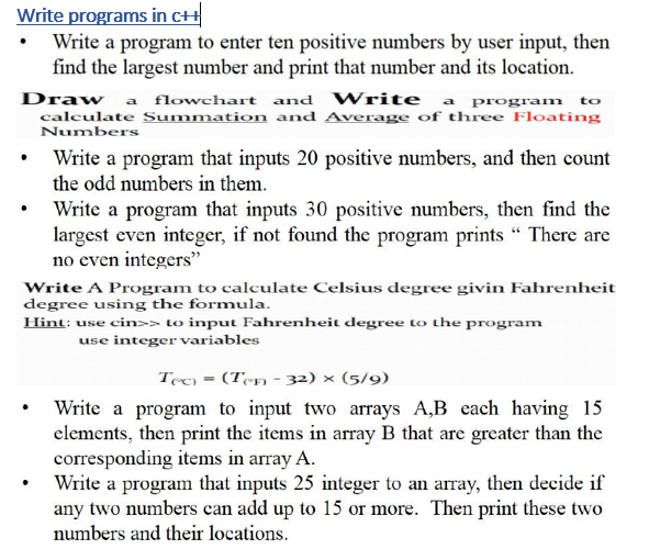 Solved - Write a program to enter ten positive numbers by | Chegg.com