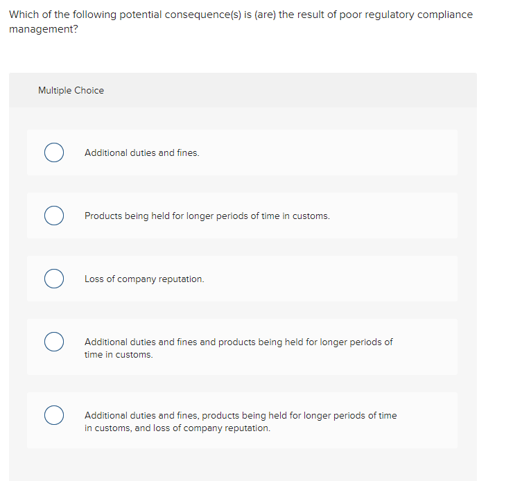 Solved Which of the following potential consequence(s) is | Chegg.com