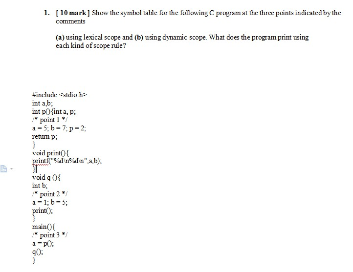 1. [10 mark] Show the symbol table for the following | Chegg.com