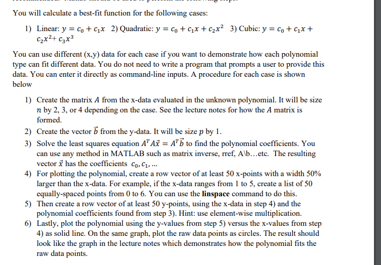 Solved = You will calculate a best-fit function for the | Chegg.com
