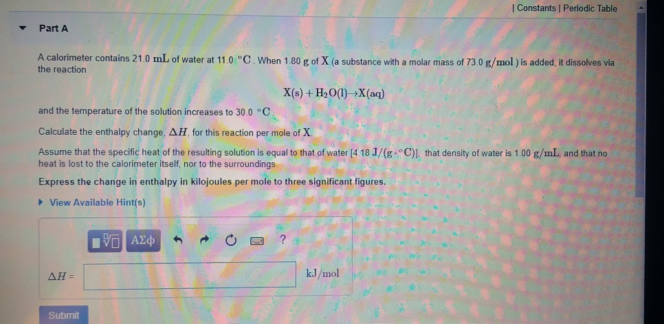 Solved | Constants Periodic Table Part A A calorimeter | Chegg.com