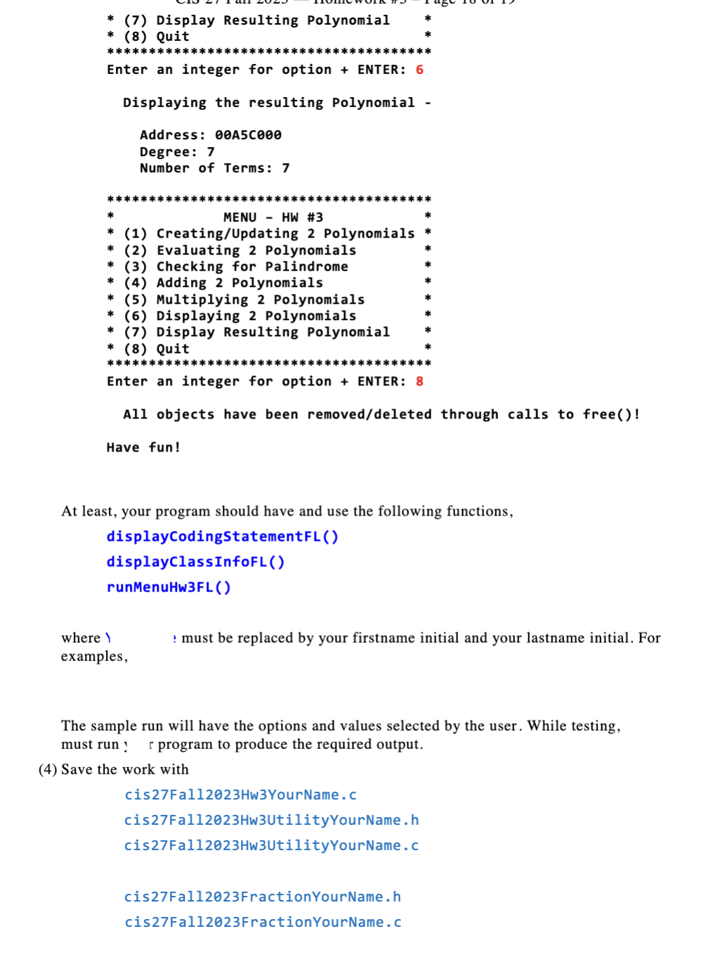 Solved (1) Write a C program with call to functions to | Chegg.com