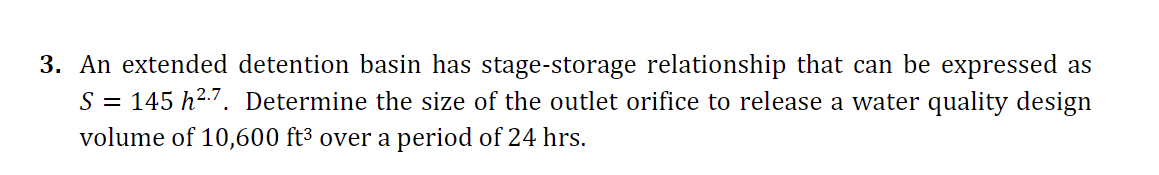 3. An extended detention basin has stage-storage | Chegg.com