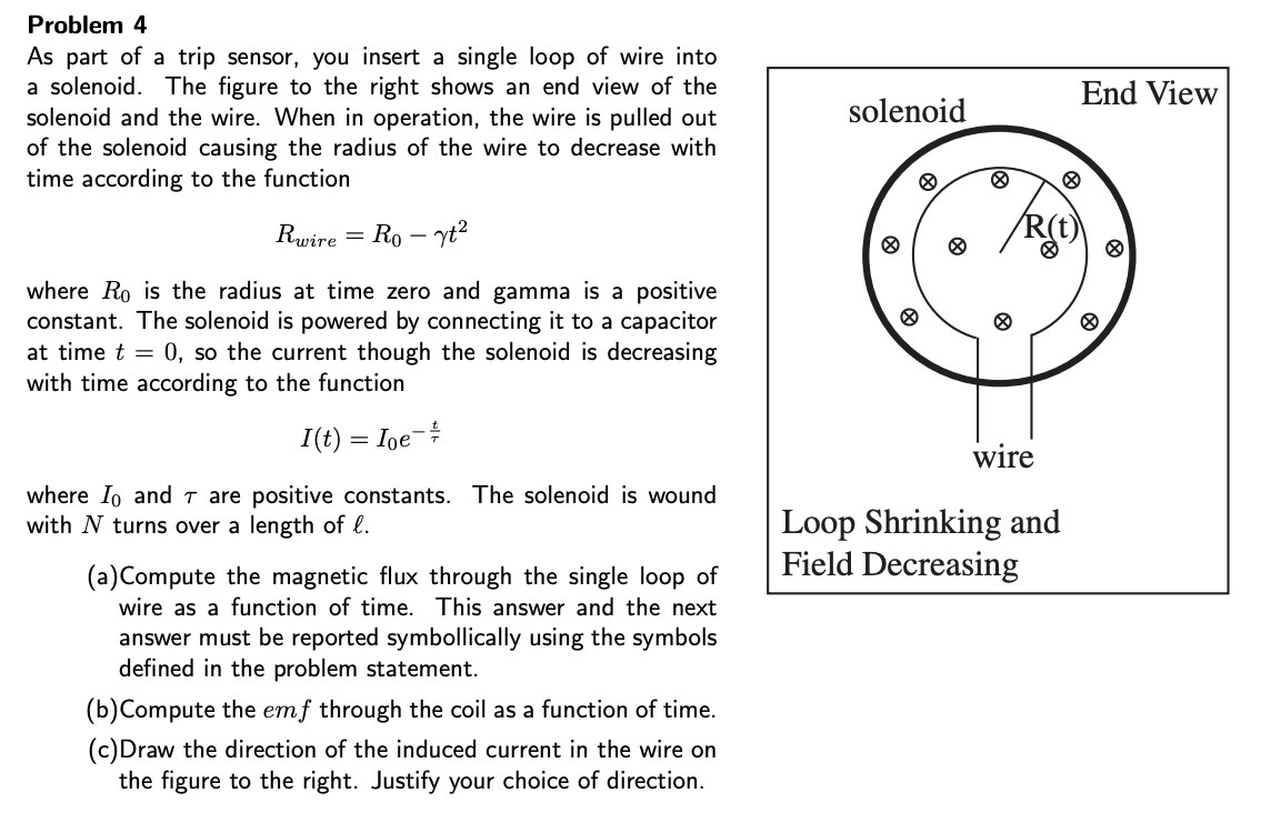 Solved Problem 4 As part of a trip sensor, you insert a | Chegg.com