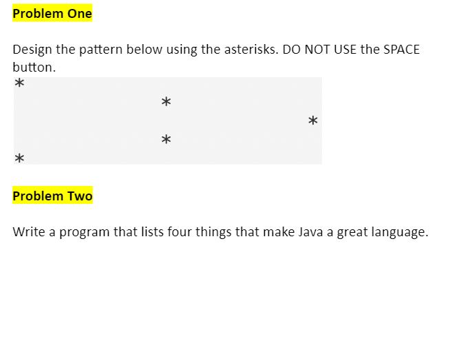 Solved Design the pattern below using the asterisks. DO NOT | Chegg.com