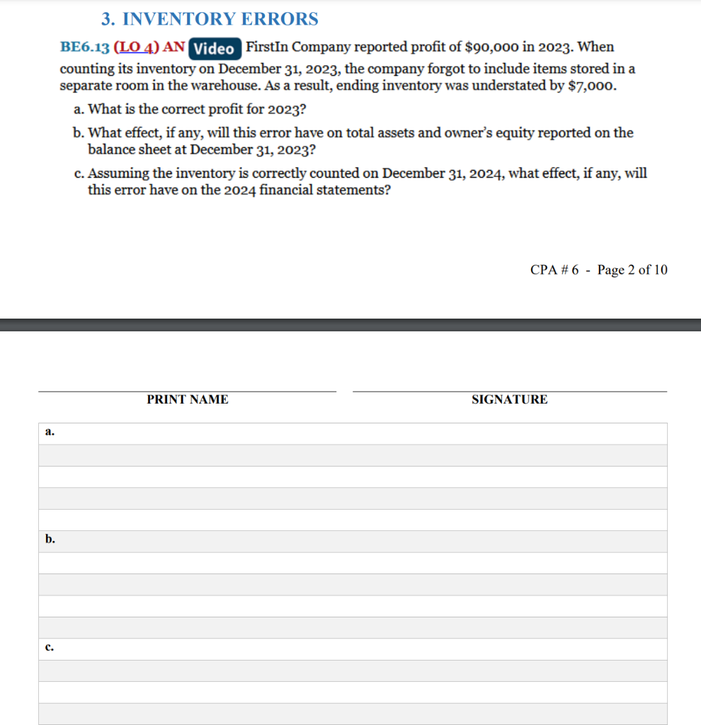 Solved 3. INVENTORY ERRORS BE6.13 (LO 4) AN Video FirstIn | Chegg.com