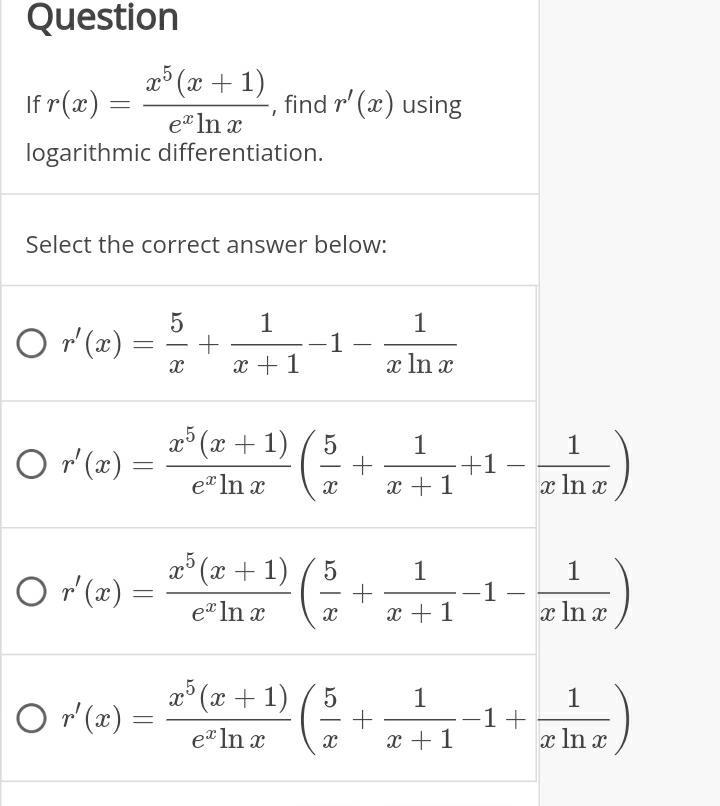 Solved If r(x)=exlnxx5(x+1), find r′(x) using logarithmic | Chegg.com