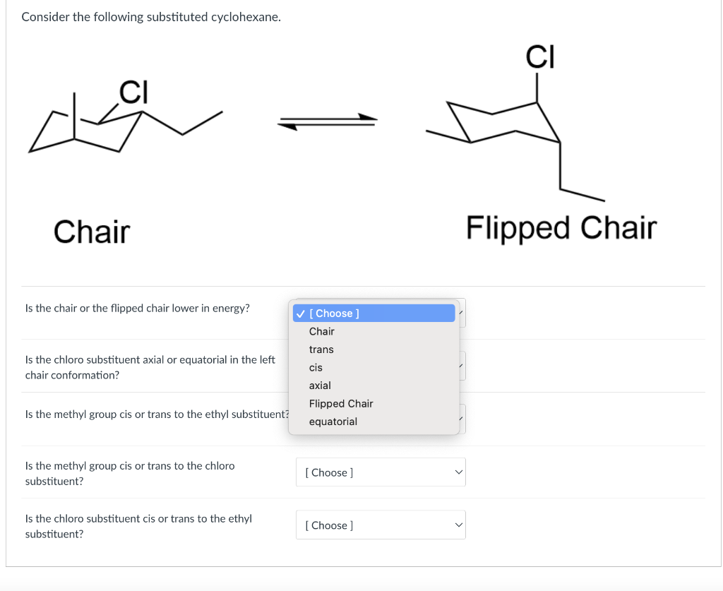 Solved Answer choices for all : chair, trans, cis, axial, | Chegg.com