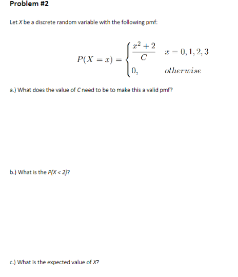 Solved Let X be a discrete random variable with the | Chegg.com