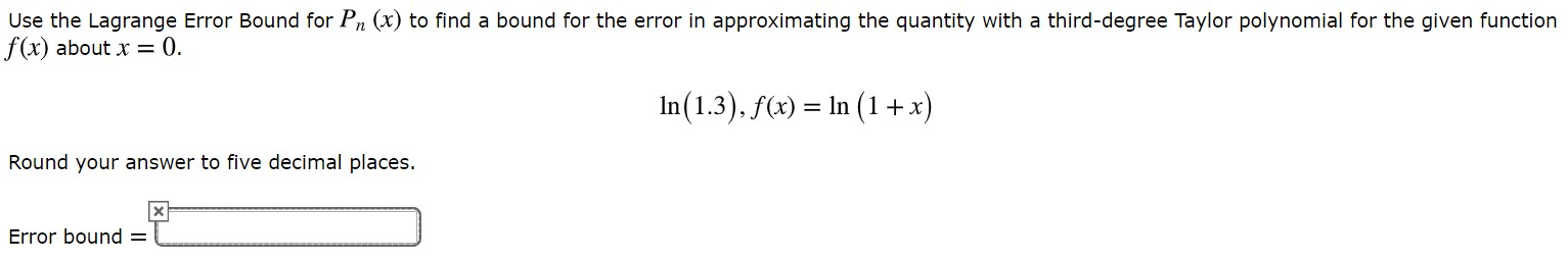 Use the Lagrange Error Bound for Pn (x) to find a | Chegg.com