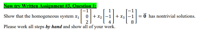 Solved Now try Written Assignment #3, Question 1: Show that | Chegg.com