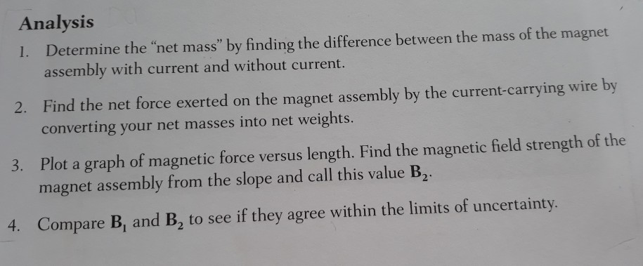 Solved Analysis Determine the "net mass" by finding the | Chegg.com