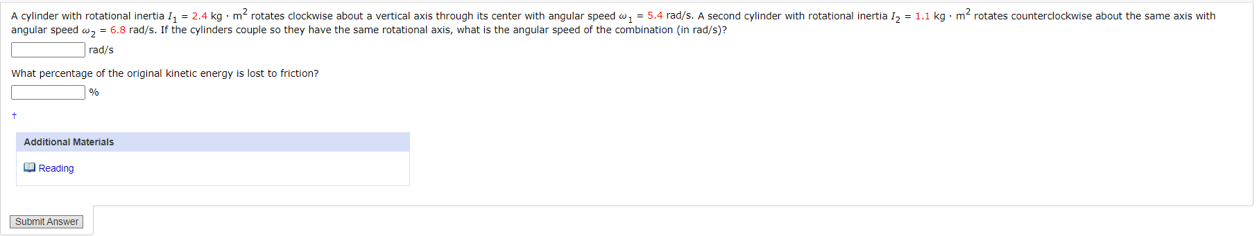 Solved Angular Speed ω268rads if The Cylinders Couple So