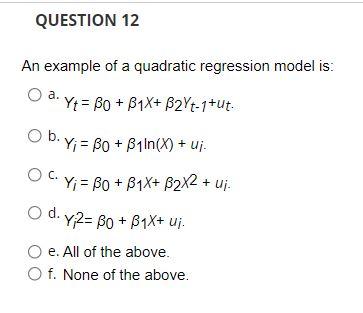 Solved QUESTION 12 An example of a quadratic regression | Chegg.com
