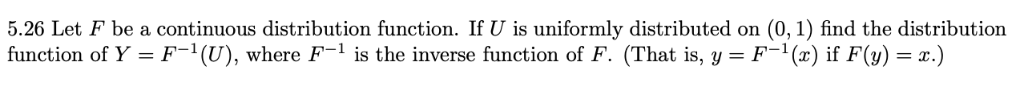 Solved 5.26 Let F be a continuous distribution function. If | Chegg.com