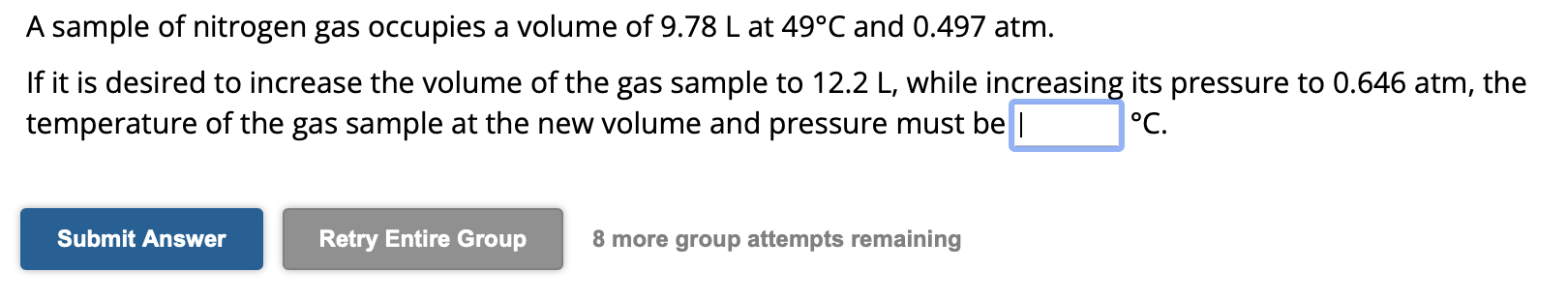 Solved A sample of nitrogen gas occupies a volume of 9.78 L | Chegg.com