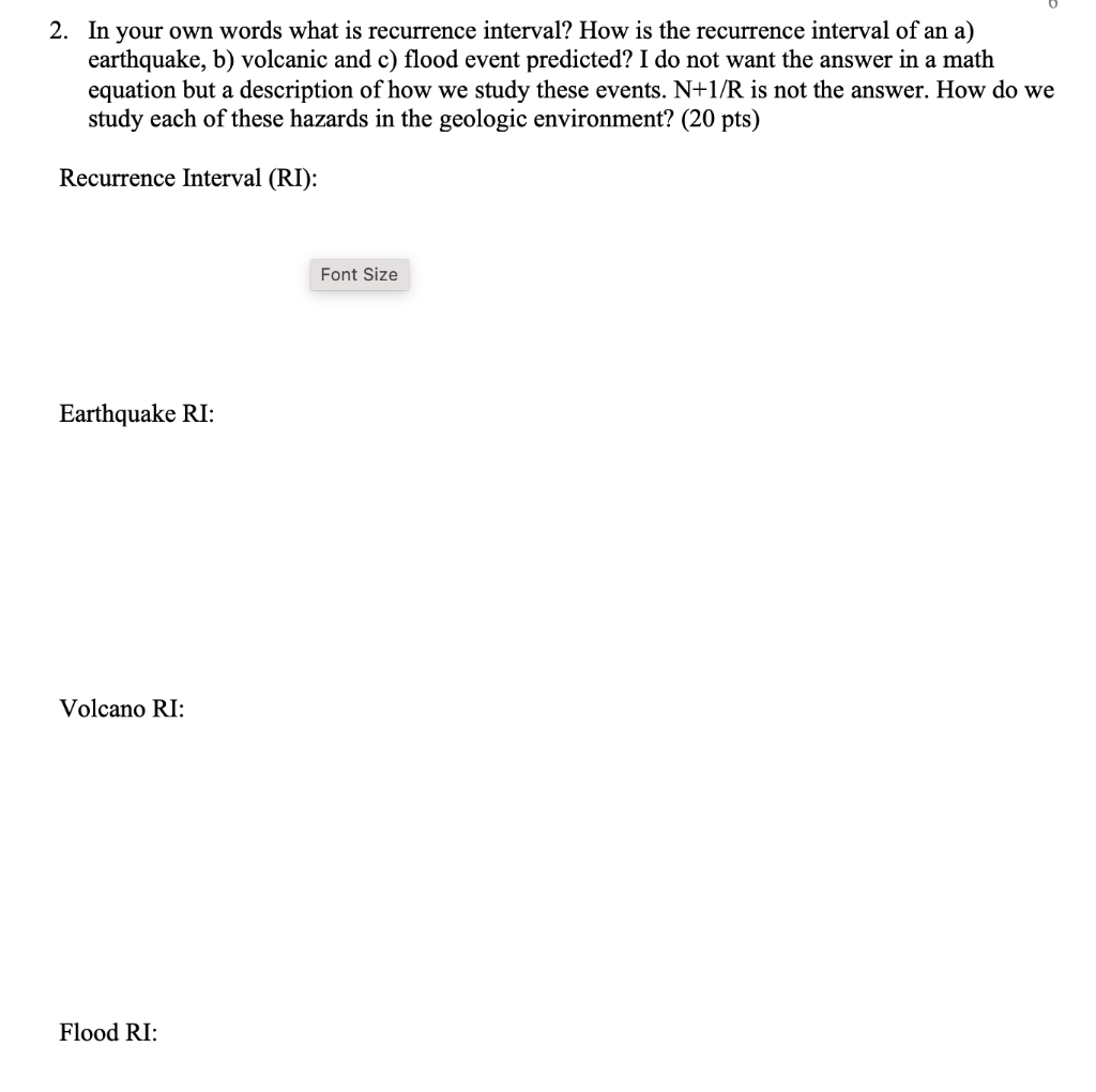Solved 2. In your own words what is recurrence interval? How | Chegg.com