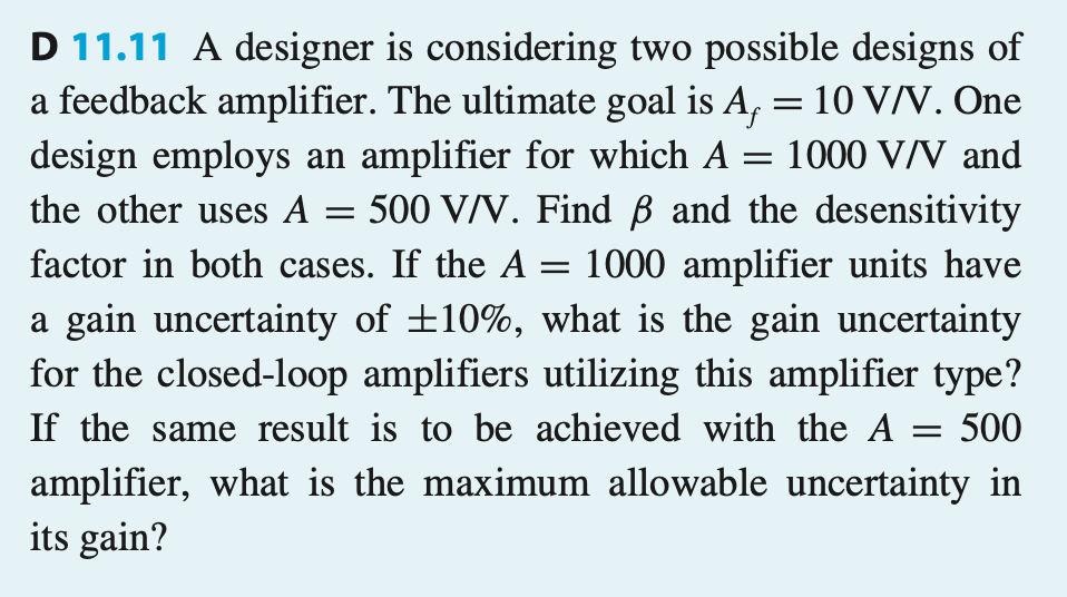 Solved D 11.11 A designer is considering two possible | Chegg.com