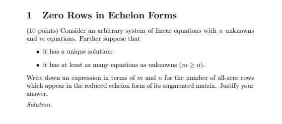 Solved 1 Zero Rows in Echelon Forms (10 points) Consider an | Chegg.com