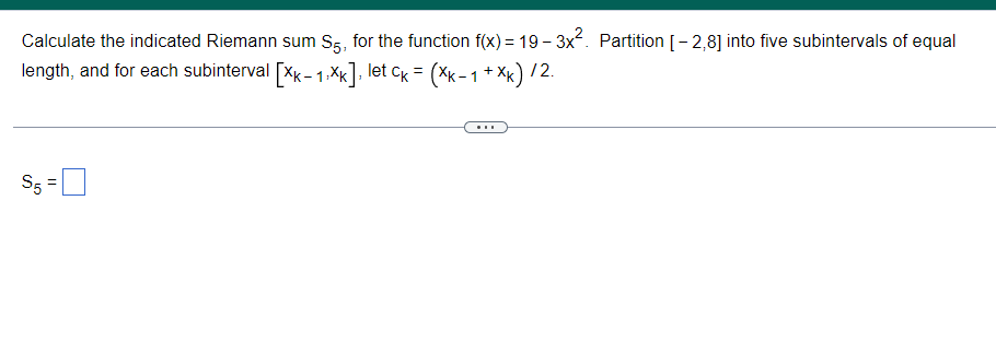Solved Calculate the indicated Riemann sum S5, for the | Chegg.com