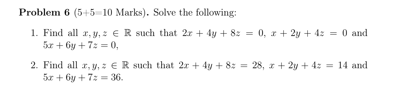 Solved Problem 6 (5+5=10 Marks). Solve the following: = 0 | Chegg.com