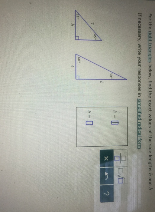 Solved For the right triangles below, find the exact values | Chegg.com