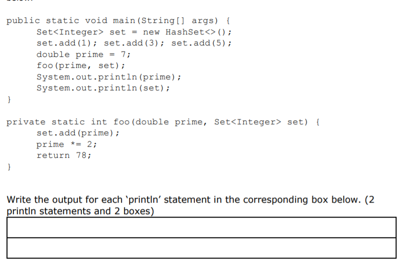 Solved public static void main(String[] args) { Set set = | Chegg.com