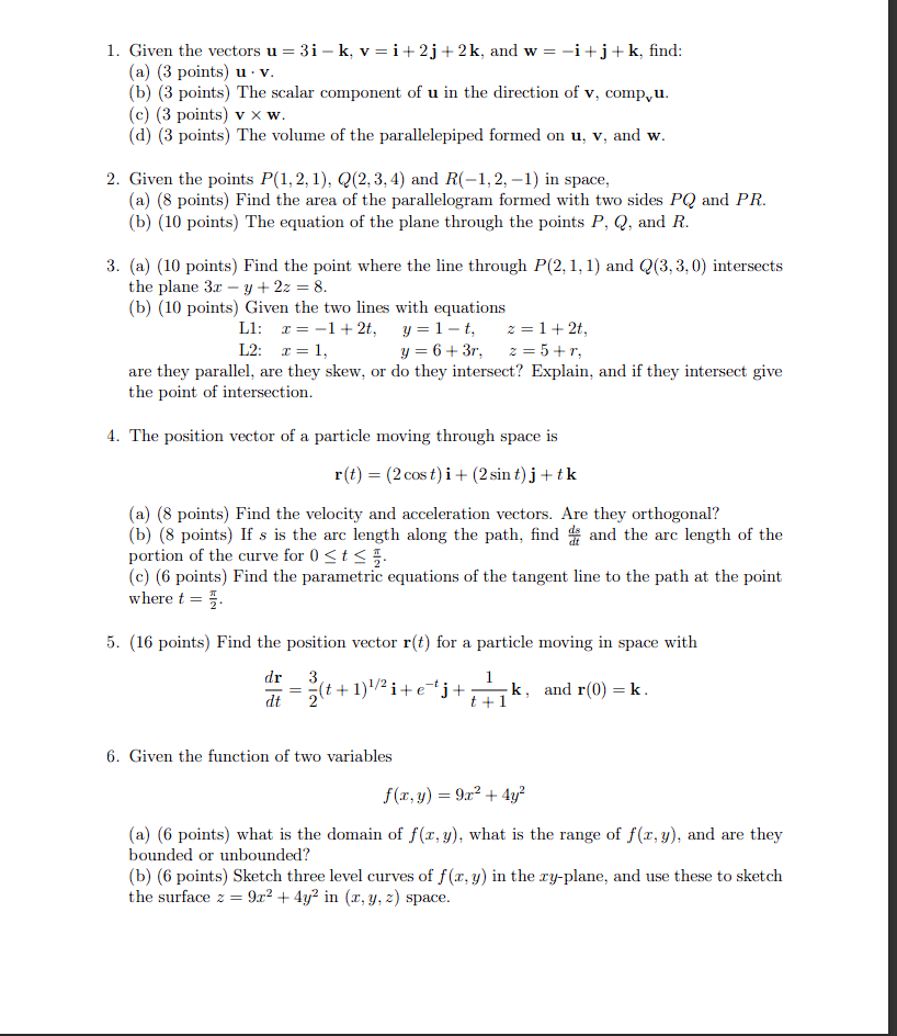 Solved 1. Given the vectors u=3i−k,v=i+2j+2k, and w=−i+j+k, | Chegg.com