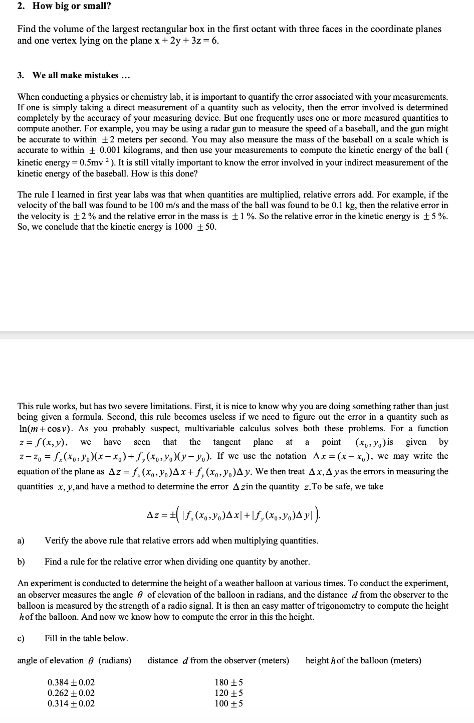 Solved 2. How big or small? Find the volume of the largest | Chegg.com