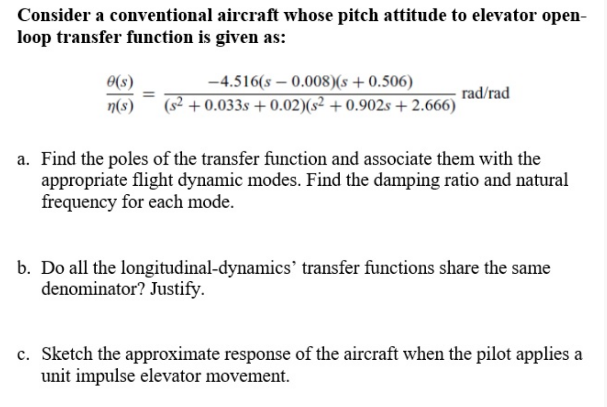 Solved Consider a conventional aircraft whose pitch attitude | Chegg.com