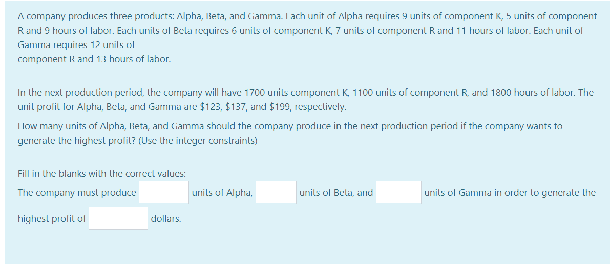 Solved A company produces three products: Alpha, Beta, and | Chegg.com