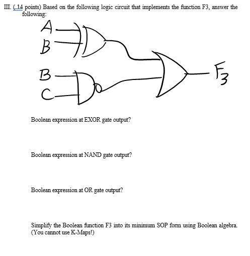 Solved III. (14 points) Based on the following logic circuit | Chegg.com