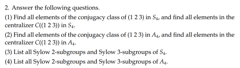 Solved 2. Answer the following questions. (1) Find all | Chegg.com