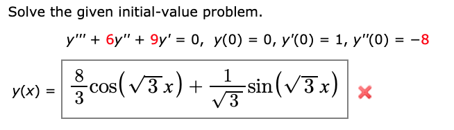 Solved Solve the given initial-value problem y," + 6y', + | Chegg.com