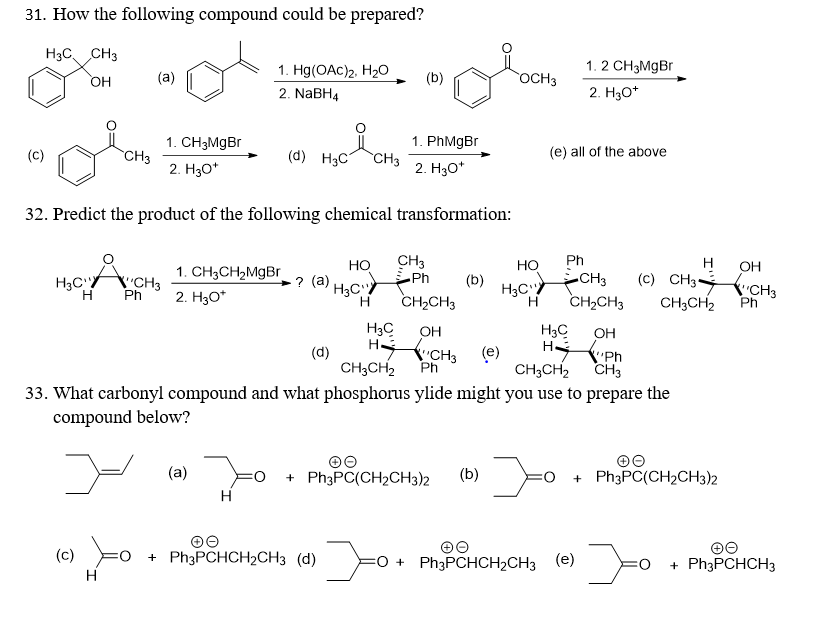 Solved 31. How the following compound could be prepared? H3 | Chegg.com