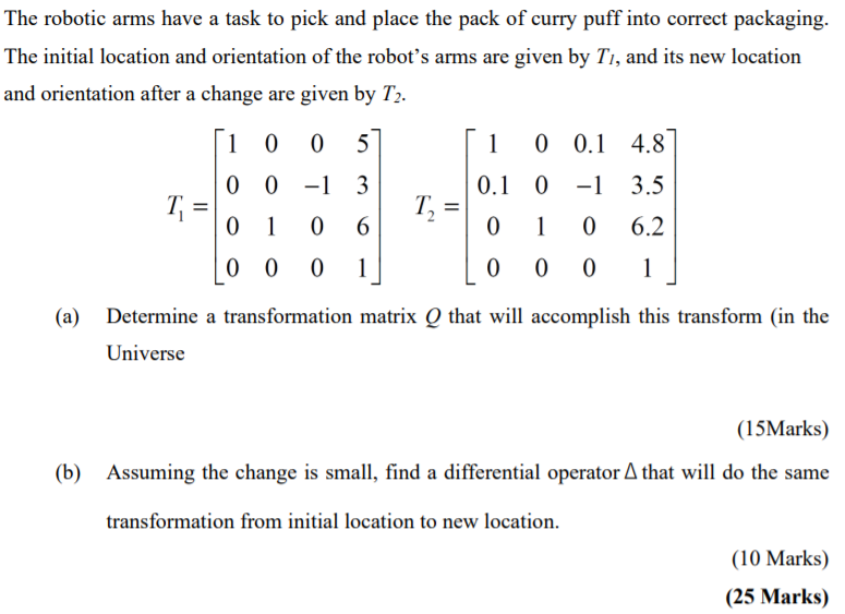 Solved The robotic arms have a task to pick and place the | Chegg.com