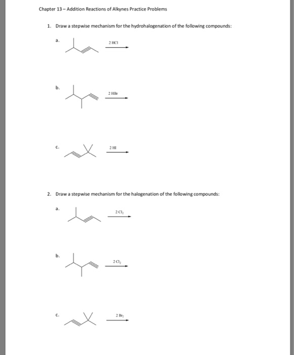 Solved Chapter 13- Addition Reactions of Alkynes Practice | Chegg.com