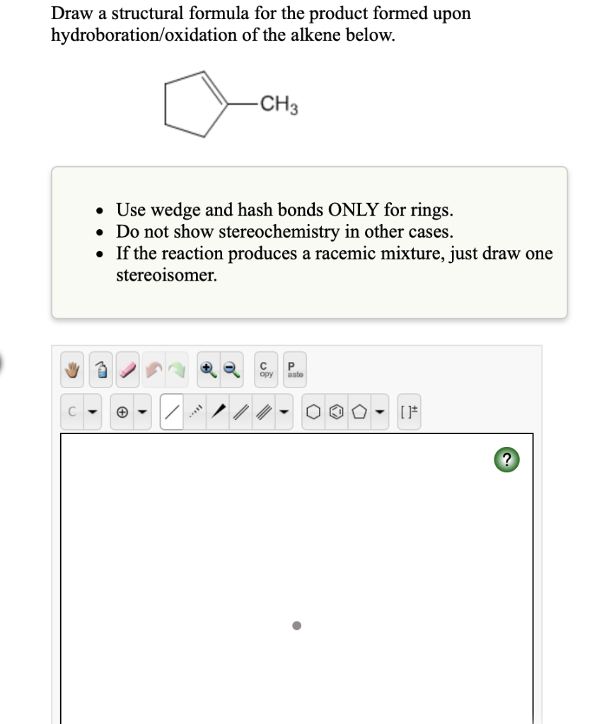Solved Draw a structural formula for the product formed upon | Chegg.com