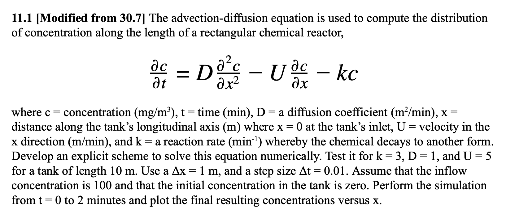 Solved 11.1 [Modified from 30.7] The advection-diffusion | Chegg.com