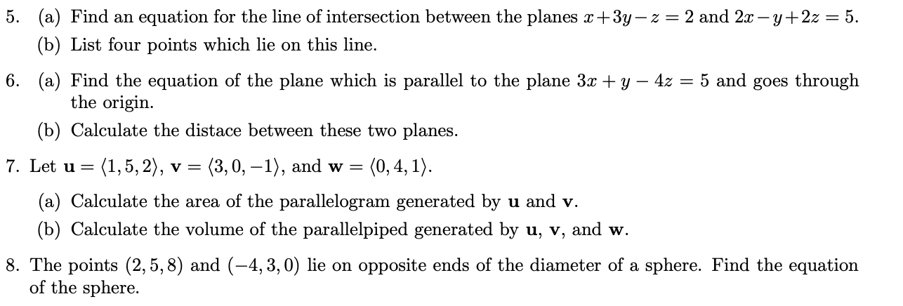 Solved 5. (a) Find an equation for the line of intersection | Chegg.com